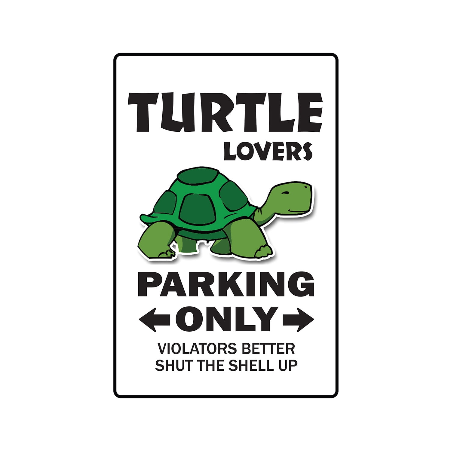 TURTLE LOVERS Parking Sign ocean aquarium animal sea pet | Indoor ...
