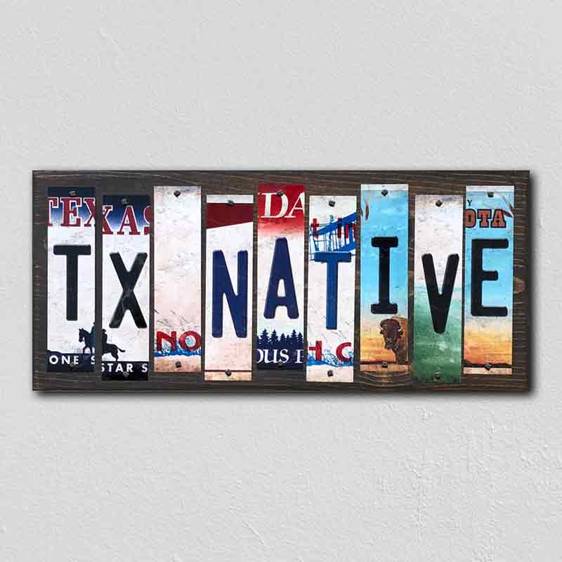 TX Native License Plate Tag Strips Novelty Wood Signs WS-544 8" x ...