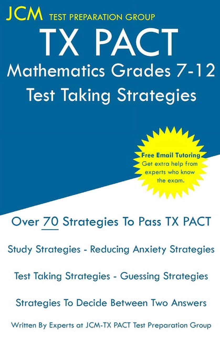 TX PACT Mathematics Grades 7-12 - Test Taking Strategies (Paperback ...