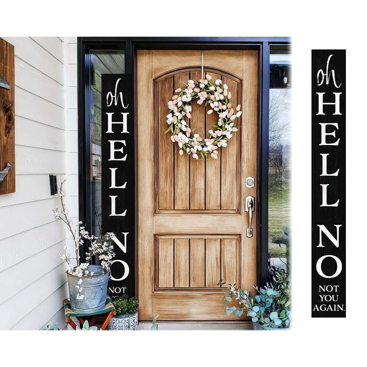 TX USA 72in "Oh Hell No, Not You Again" Wooden Porch Sign Humorous Door ...