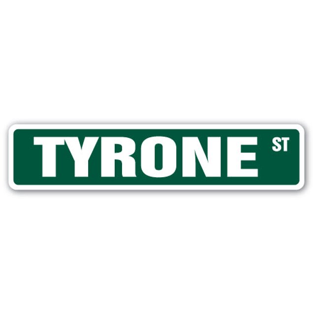 TYRONE Street Sign Childrens Name Room Sign | Indoor/Outdoor | 36" Wide ...