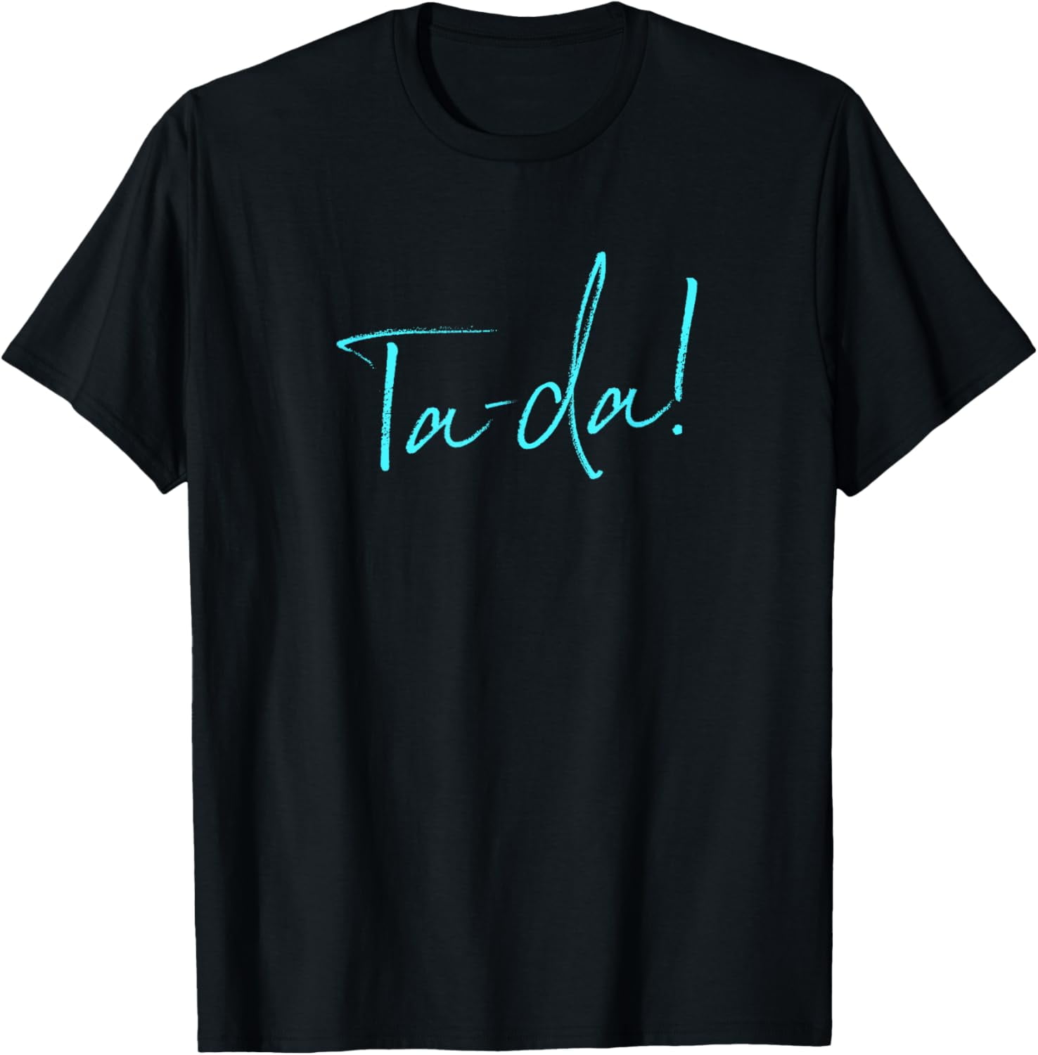 Ta-da! in Fun Design Text Font Tshirt Magician Magic Lover - Walmart.com