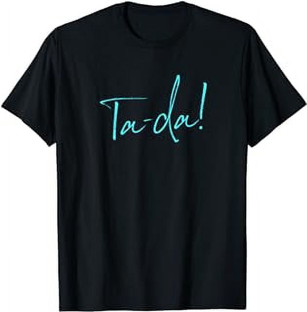 Ta-da! in Fun Design Text Font Tshirt Magician Magic Lover - Walmart.com