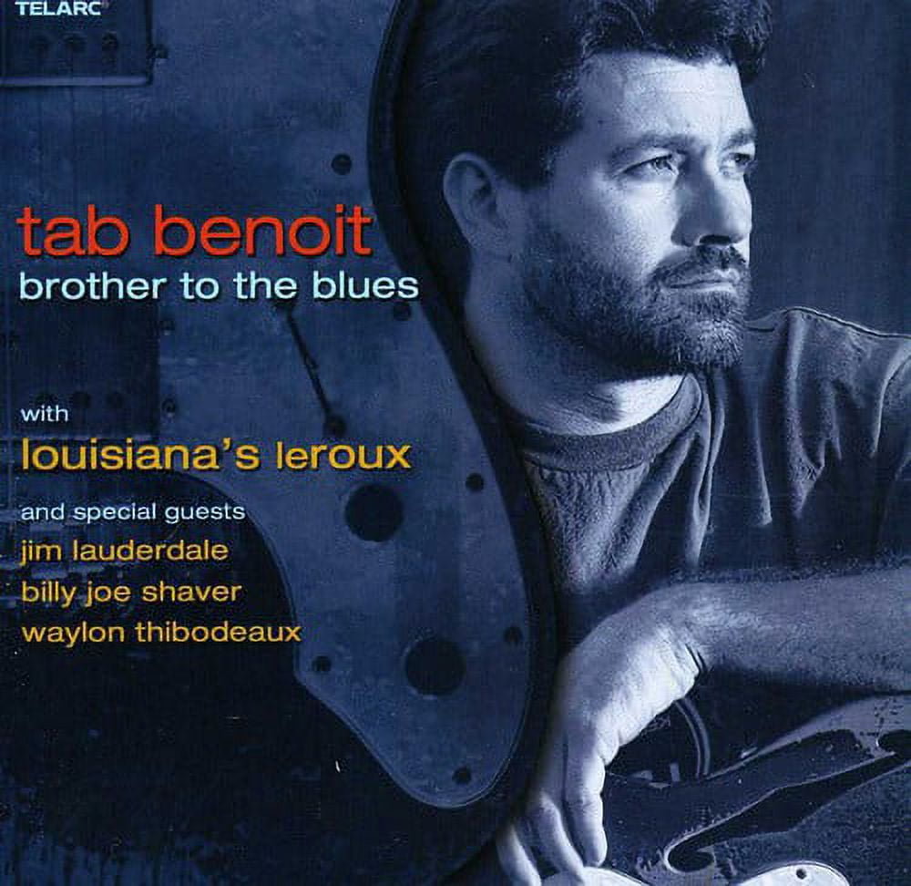 Tab Benoit - Brother to the Blues - Blues - CD - Walmart.com