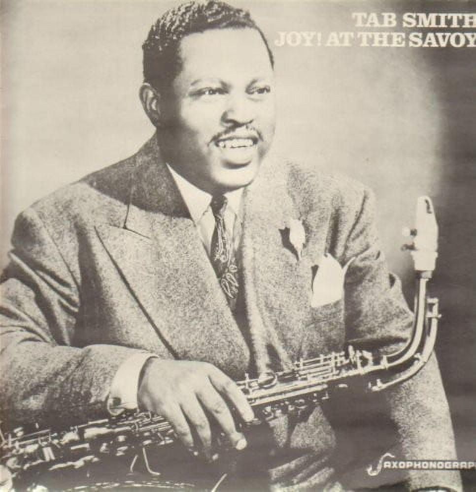 Tab Smith - Joy! At The Savoy - Music & Performance - Vinyl - Walmart.com