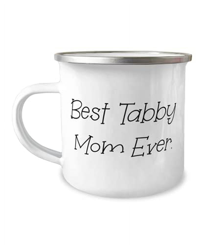 Tabby Cat Gifts For Friends, Best Tabby Mom Ever, Reusable Tabby Cat ...