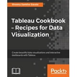 Tableau Cookbook - Recipes for Data Visualization (Paperback) - Walmart.com