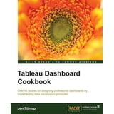 Tableau Dashboard Cookbook (Paperback) - Walmart.com