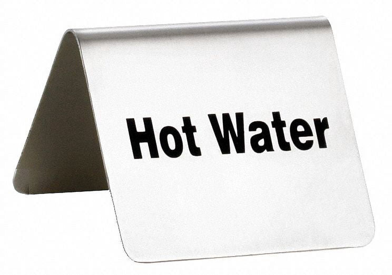 Tablecraft Hot Water Sign,2 in H,Silver B7 - Walmart Business Supplies
