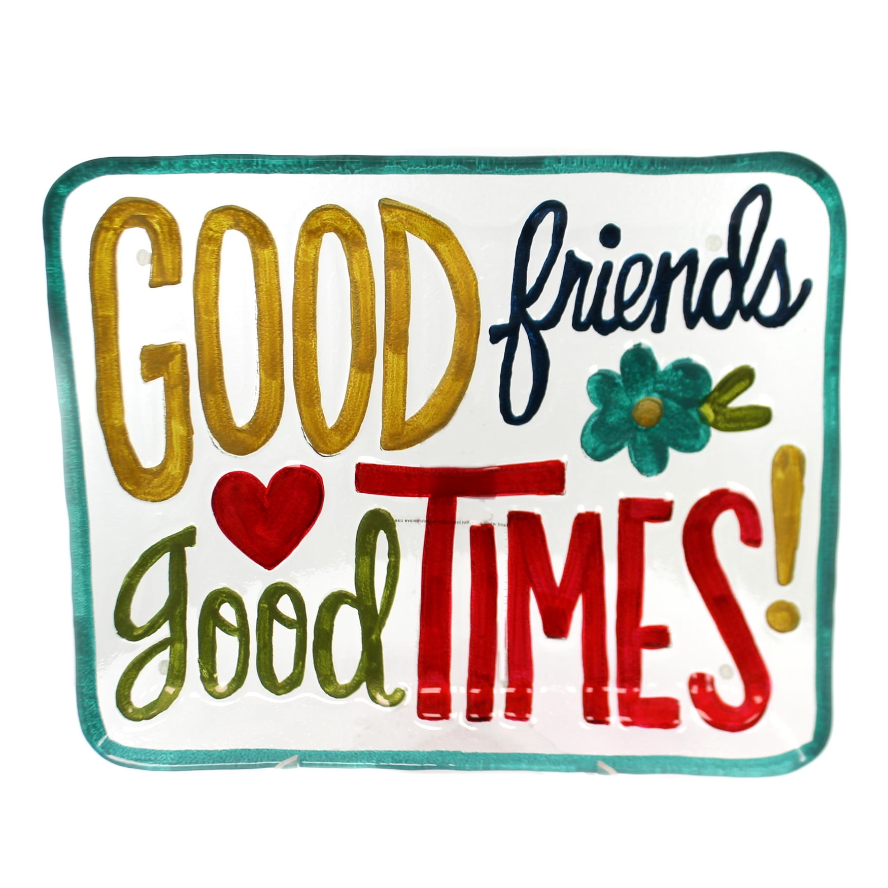 Free Shipping! Tabletop GOOD FRIENDS GOOD TIMES PLATTER Serving Tray ...