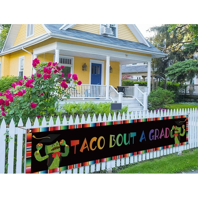 Taco Bout A Grad Fence Banner Mexican Graduation 2024 Cap Catus Mexico ...