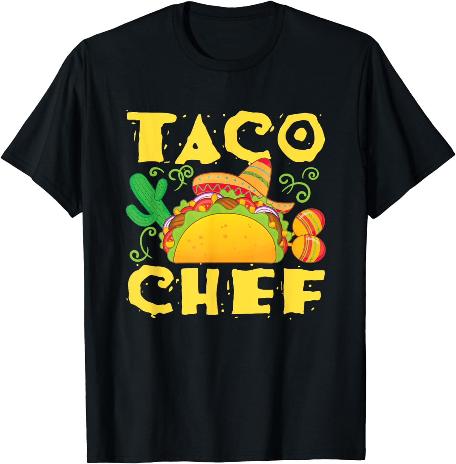 Taco Chef Mexican Food Cook T-Shirt - Walmart.com