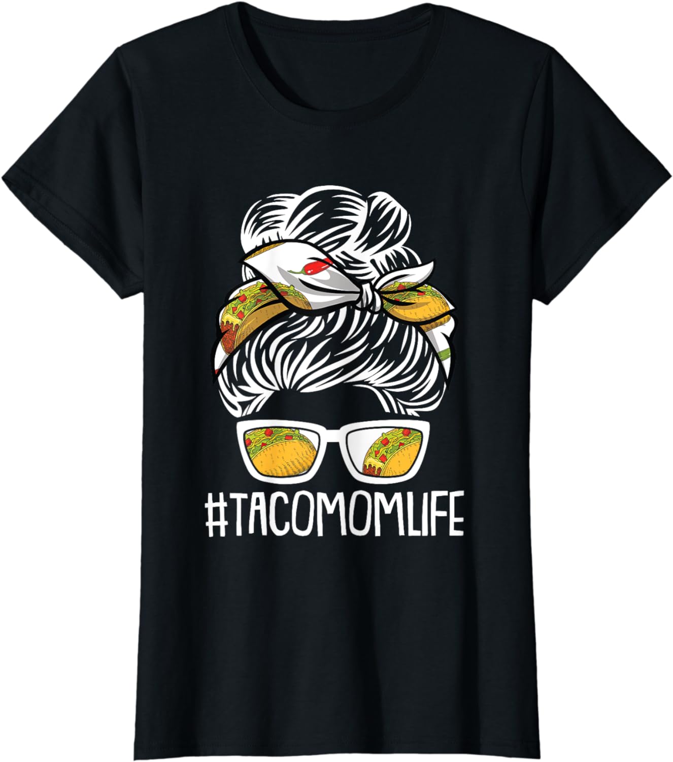 Taco Mom Life Cinco De Mayo Mexican Food Lover Mama Mother T-Shirt ...