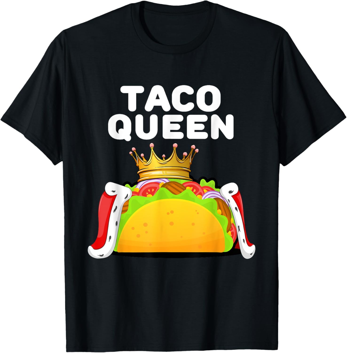 Taco Queen | Tacos Lover Shirt | Mexican Taco Womens Tacos T-Shirt Casual Short Sleeve Shirt ...