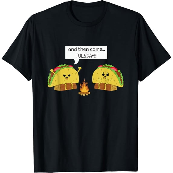 Taco Tuesday Text Happy Camping Jokes T Shirt - Walmart.com