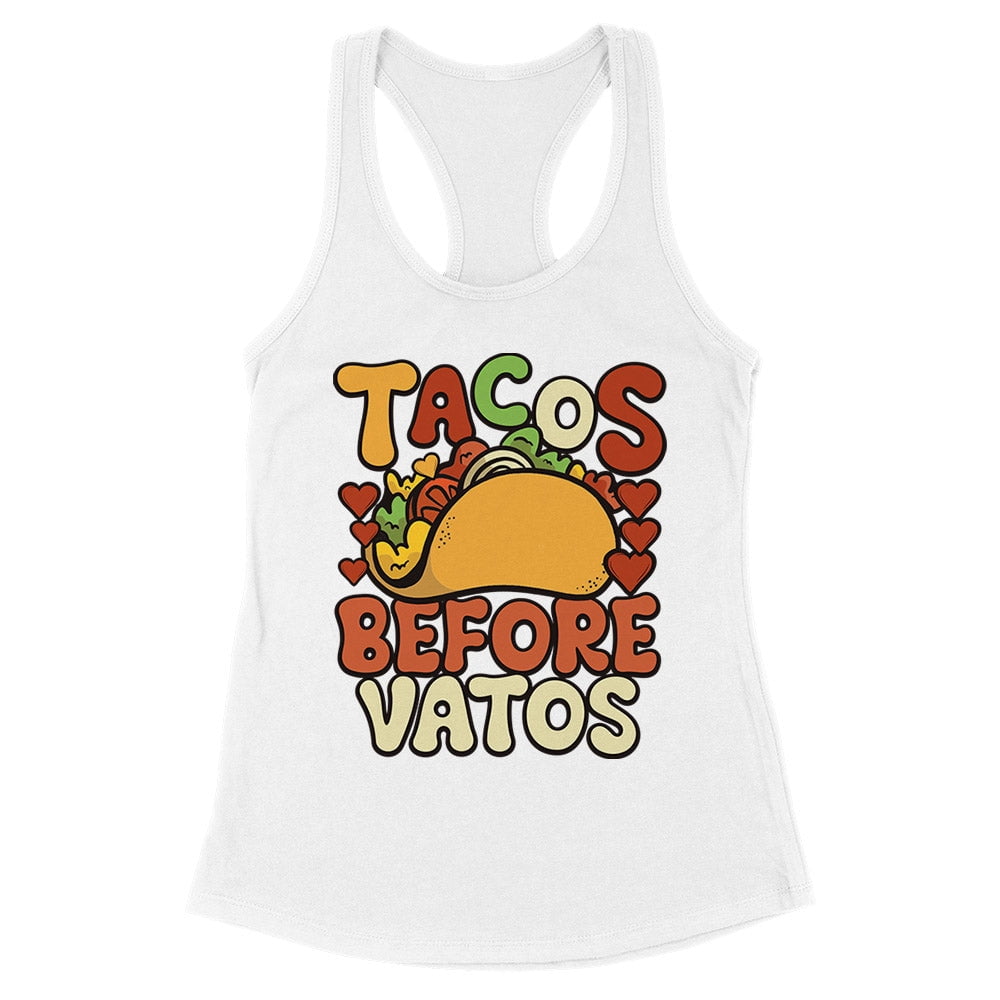 Tacos Before Vatos Tank Top Fitted Racerback Women's Large White ...