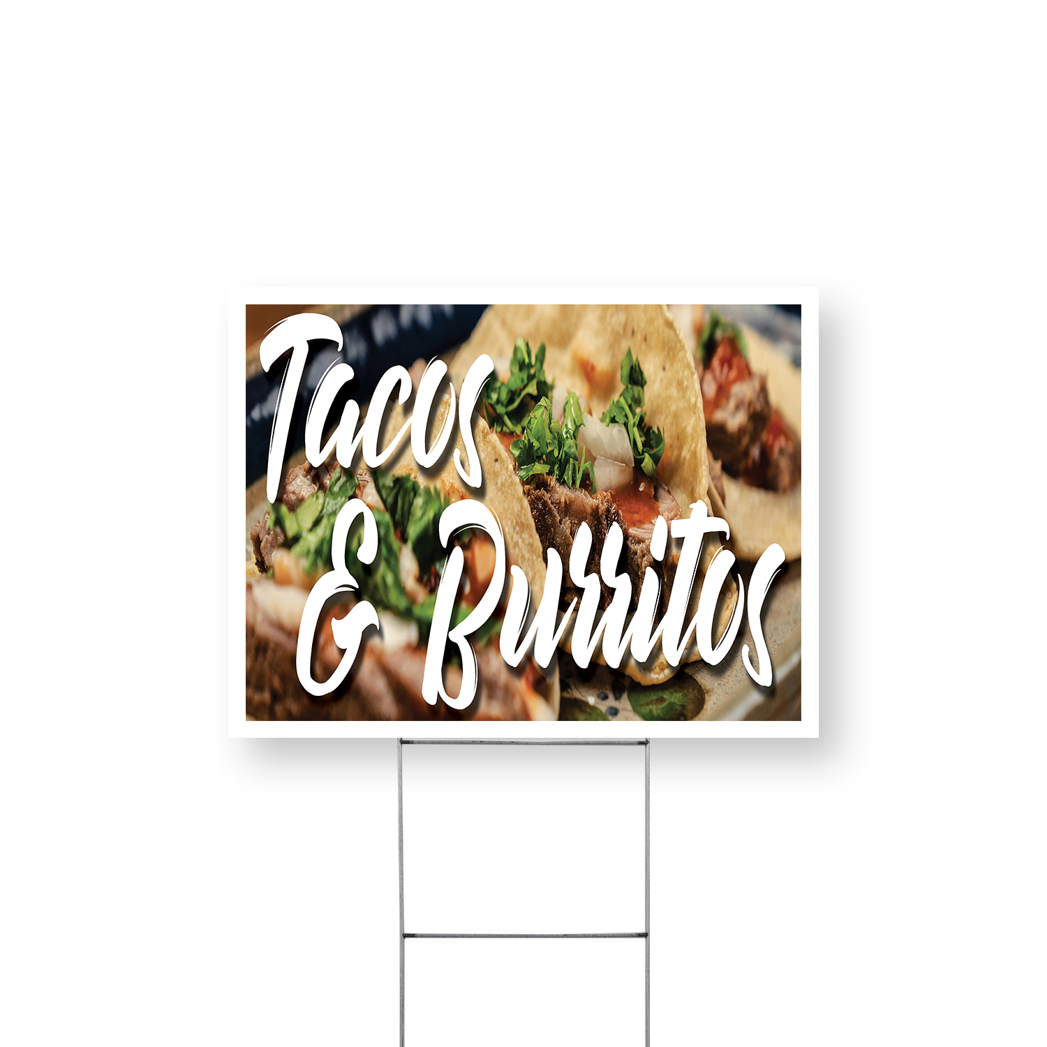 Tacos and Burritos Yard Sign 12 Inch x 16 Inch Single Sided ...