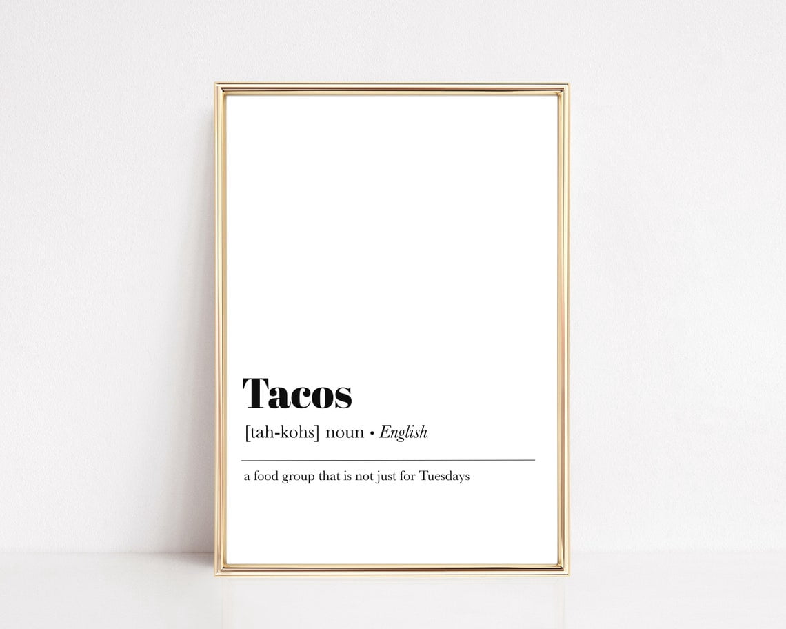 Tacos Definition Kitchen Wall Art Typography Print, Unframed Paper ...