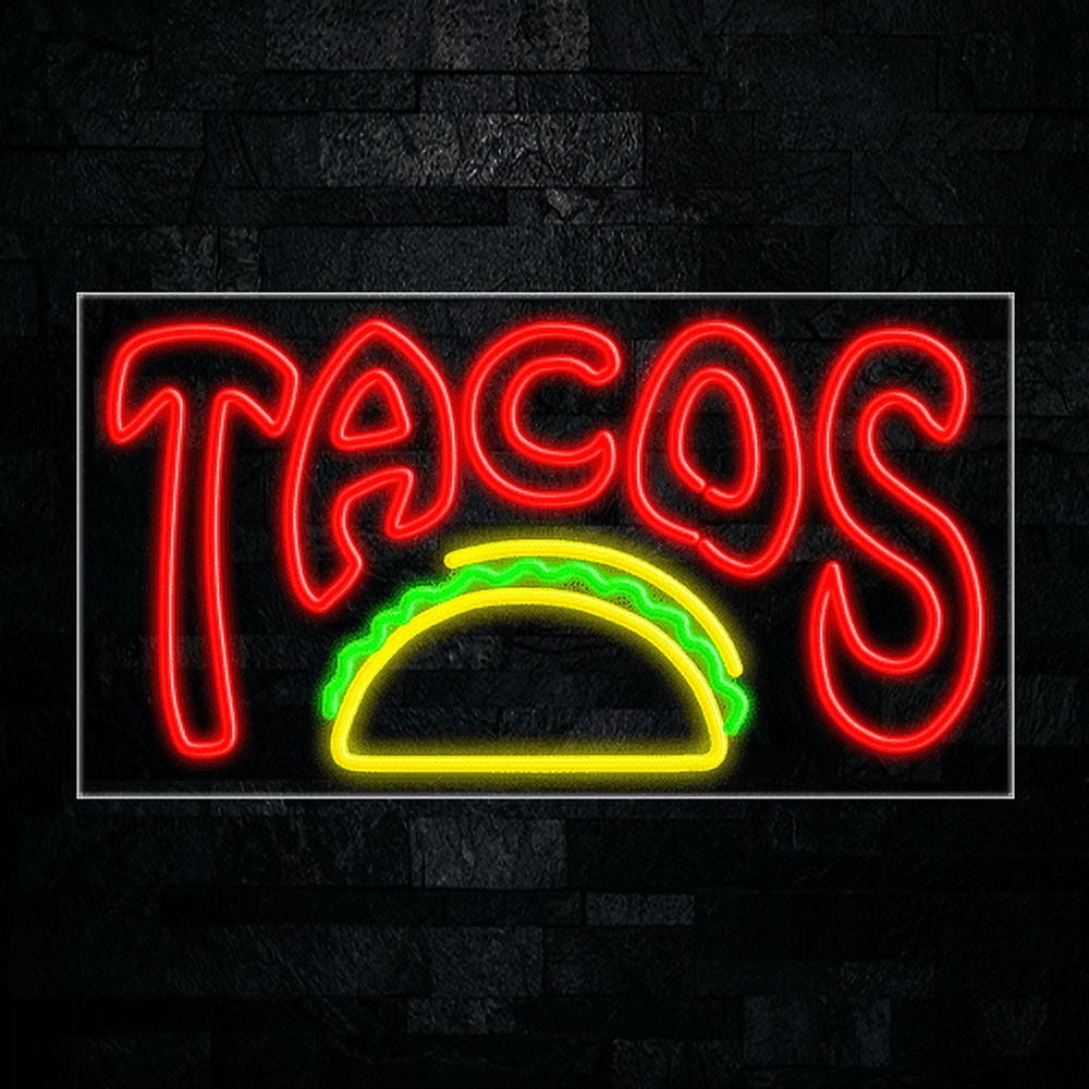 Tacos-LED Neon Sign 33"L x 18"H #30454 - Walmart.com