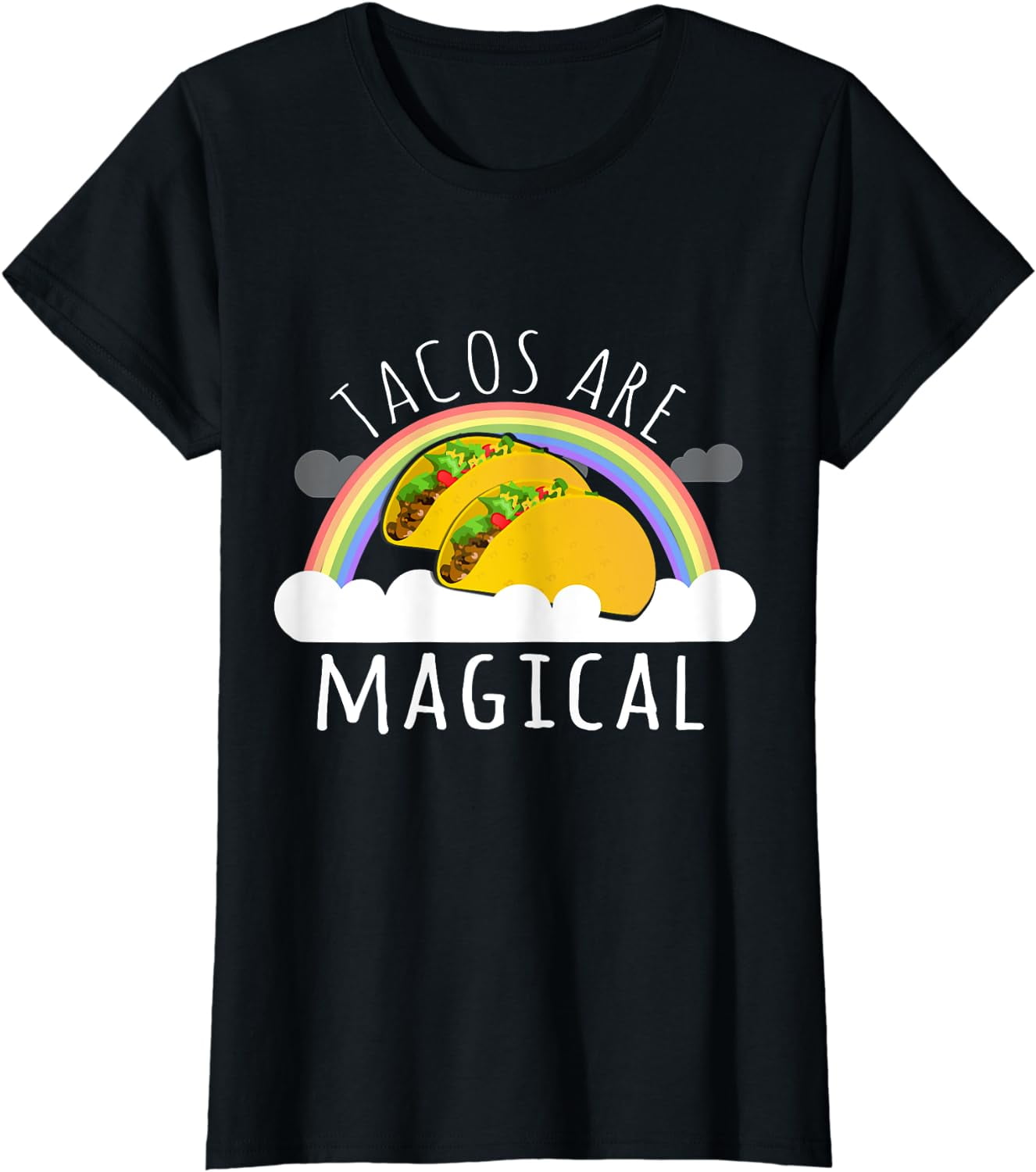 Tacos are Magical T-Shirt - Walmart.com