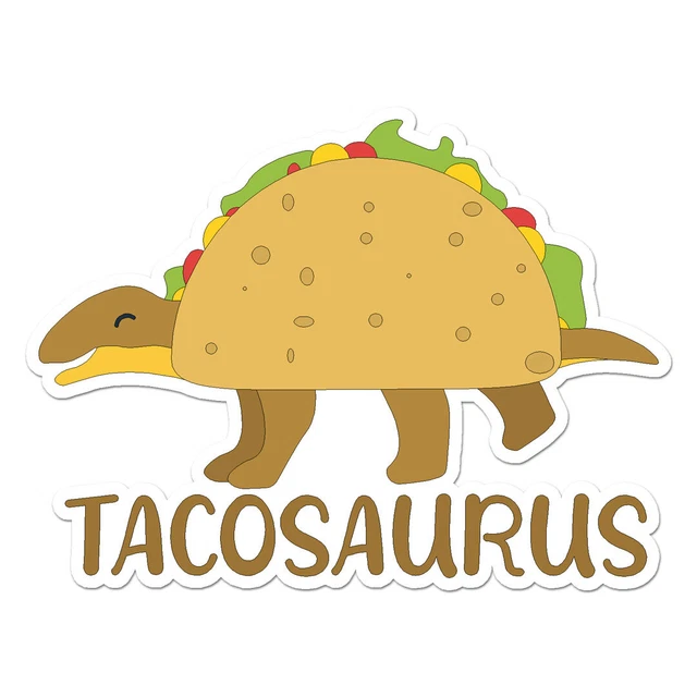 Tacosaurus Dinosaur Sticker Phone Decal Water Bottle Stickers Car ...