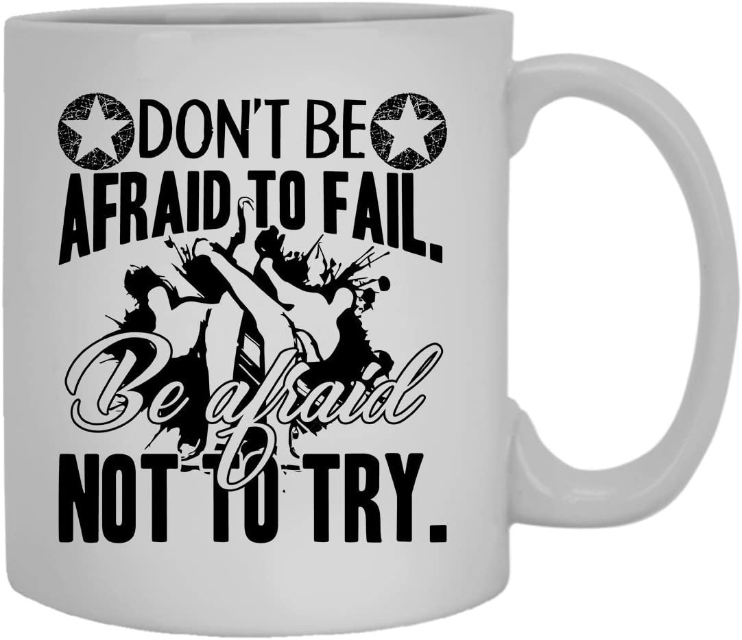 Taekwondo Don't Be Afraid To Fail Coffee Mug, Cold Brew Coffee Mug 11 ...