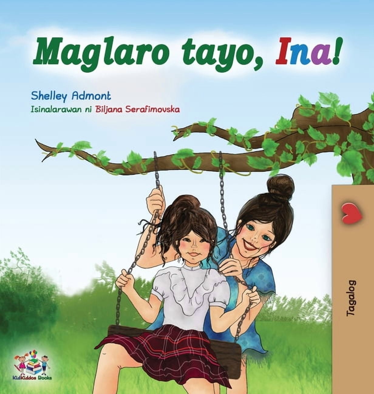 Tagalog Bedtime Collection Maglaro tayo, Ina!: Let's play, Mom ...
