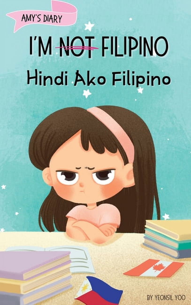 Tagalog-English Kids' Collection I'm Not Filipino (Hindi Ako Filipino ...
