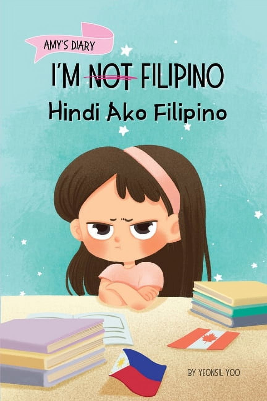 Tagalog-English Kids' Collection I'm Not Filipino (Hindi Ako Filipino ...