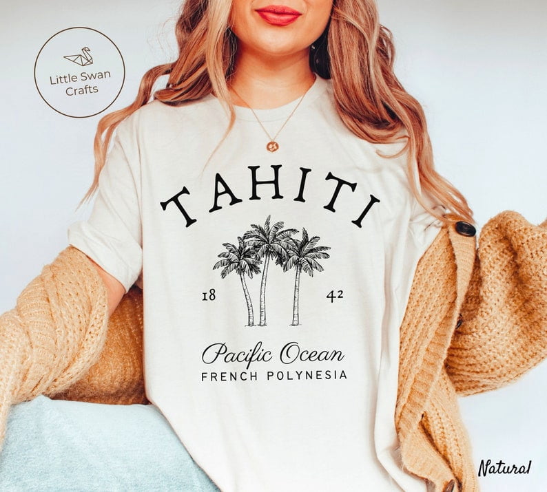 Tahiti Tee - French Polynesia Tropical Vacation Unisex Shirt - Walmart.com