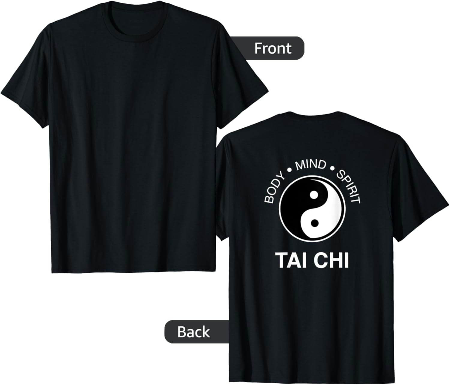 Tai Chi Tshirt Back Print - Body Mind Spirit Yin Yang Tee T-Shirt ...
