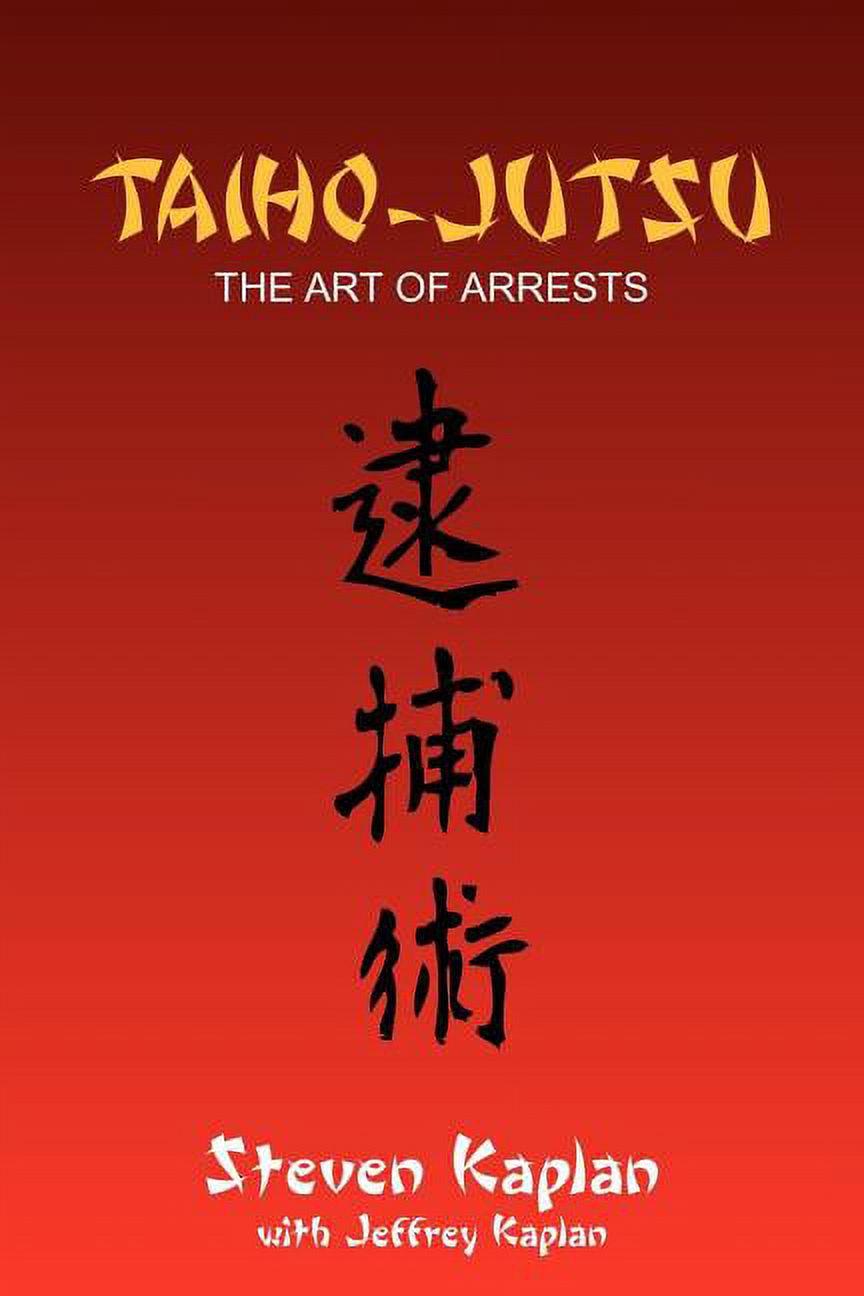 Taiho-Jutsu (Paperback) - Walmart.com