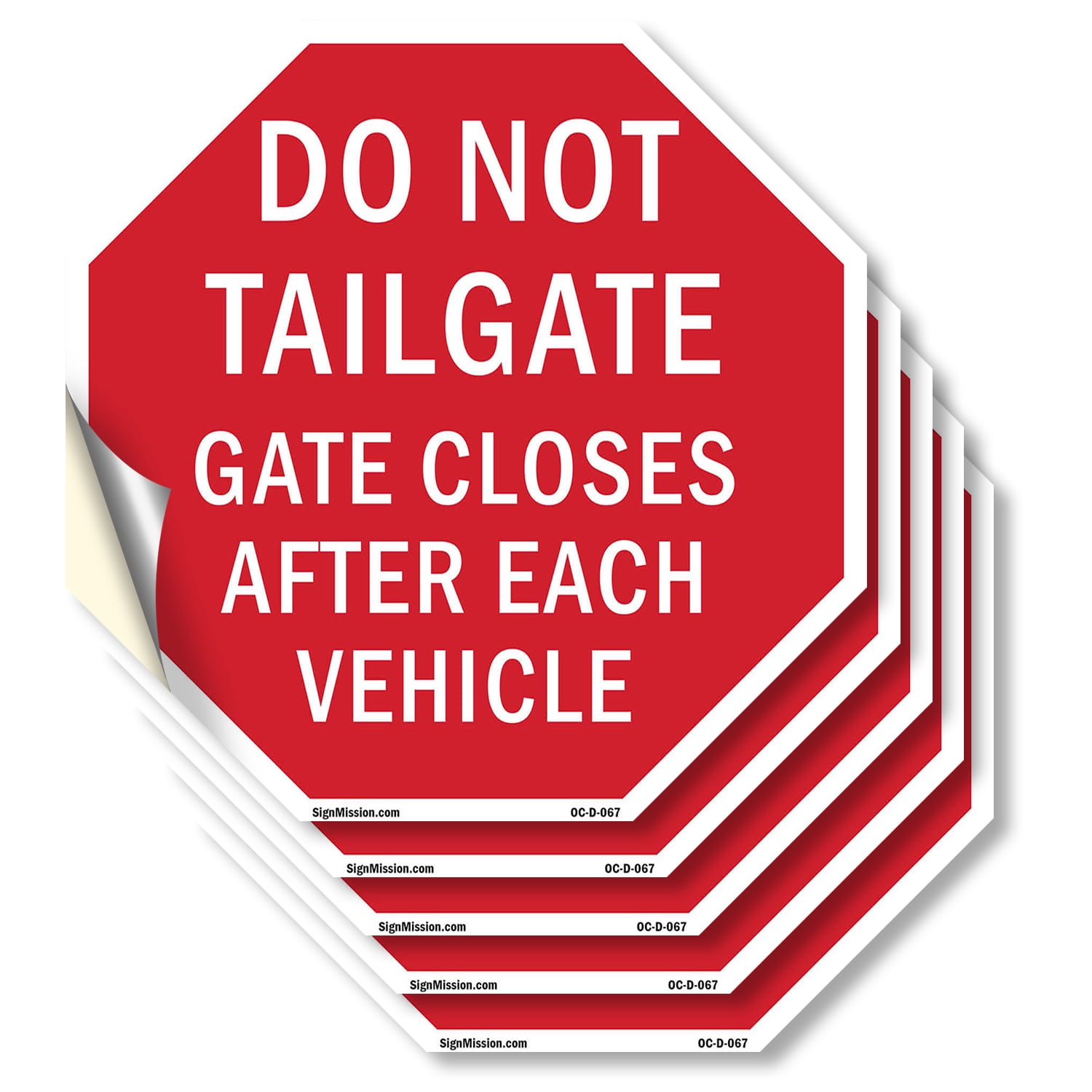 Do Not Tailgate Gate Closes After Each Vehicle (5 Pack) 6 inch X 6 inch ...