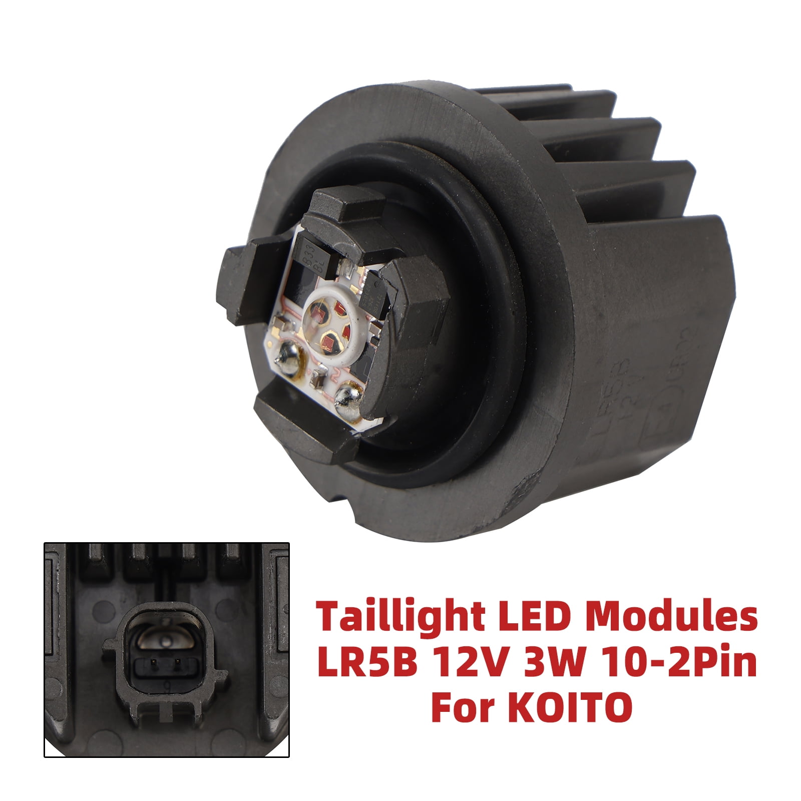 Taillight LED Modules LR5B 12V 3W 10-2Pin For KOITO - Walmart.com
