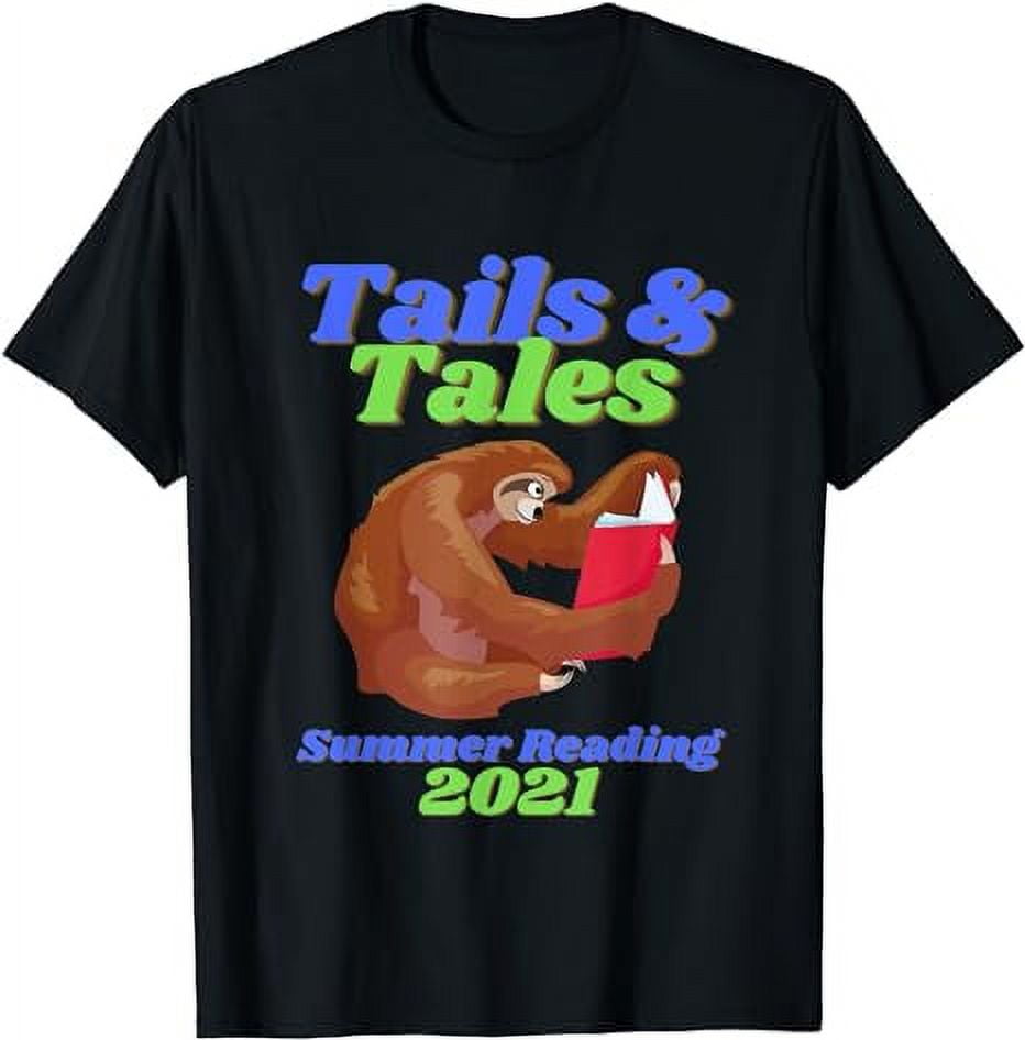 Tails and Tales Summer Reading 2021 Sloth Library Prize T-Shirt ...