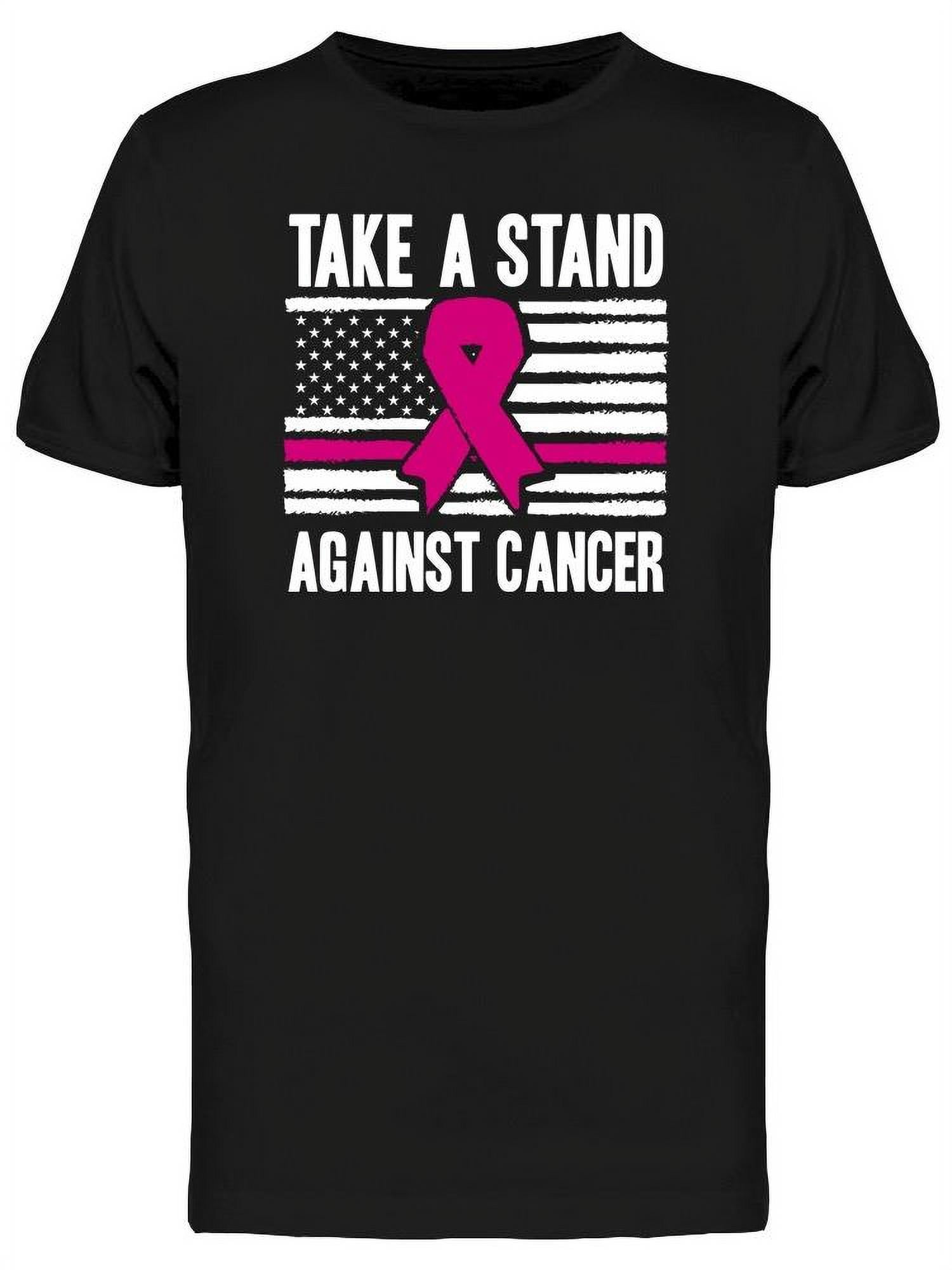 Take A Stand Against Cancer T-Shirt Men -Image by Shutterstock, Male x ...