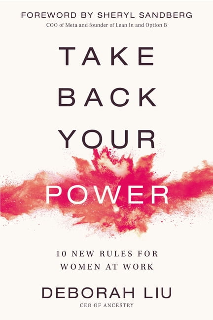 Take Back Your Power: 10 New Rules for Women at Work, (Hardcover ...