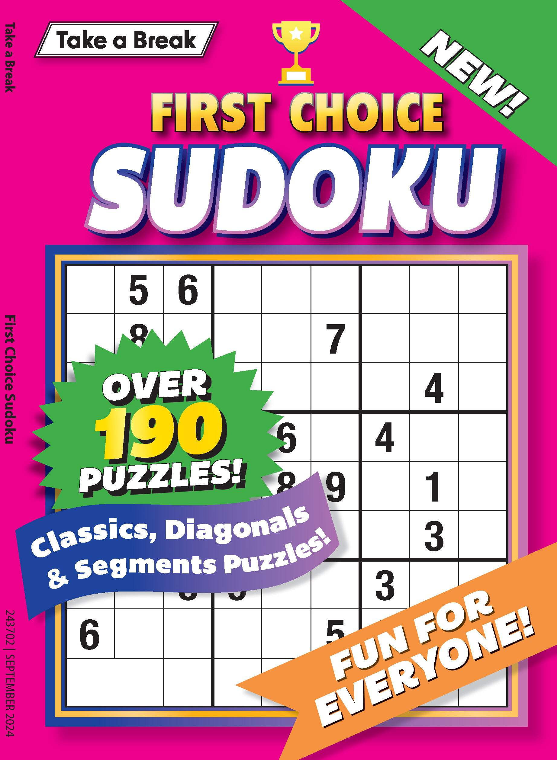 Take a Break - First Choice Sudoku: 190+ Puzzles, Classics, Diagonals, Segments, Fun For ...
