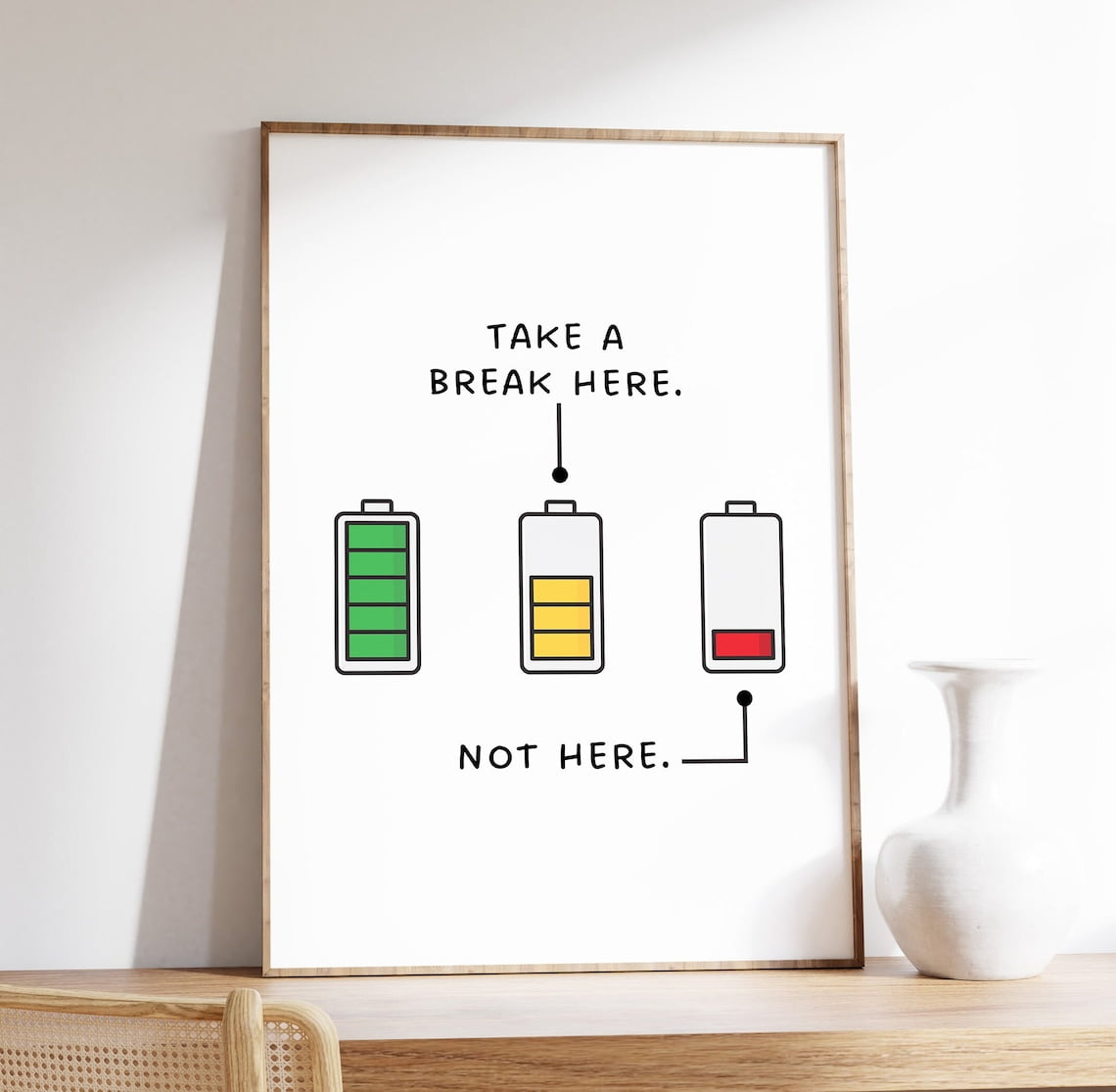 Take A Break Poster, Take A Break Here, Mental Health Poster ...