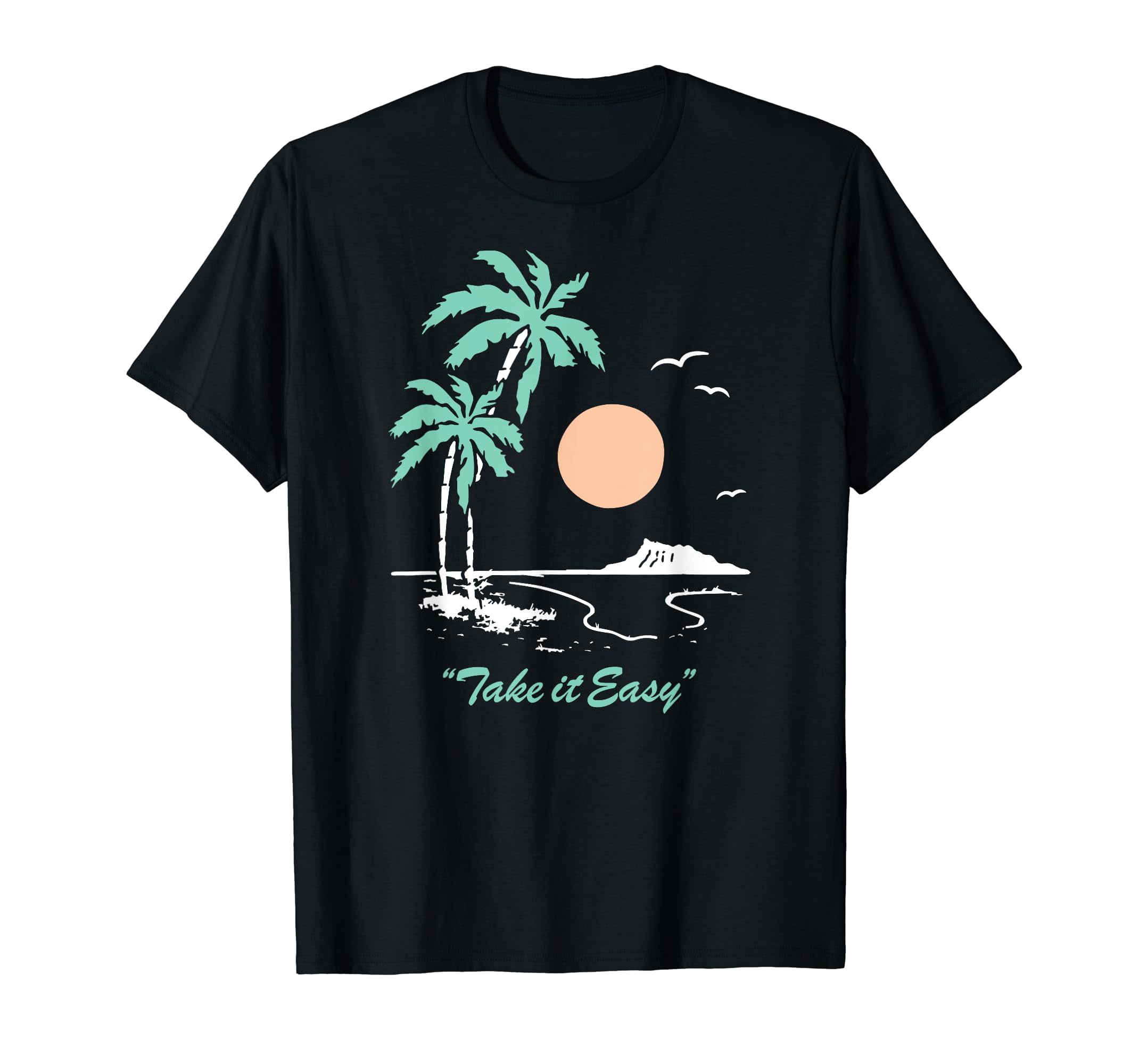 Take It Easy T-Shirt - Walmart.com