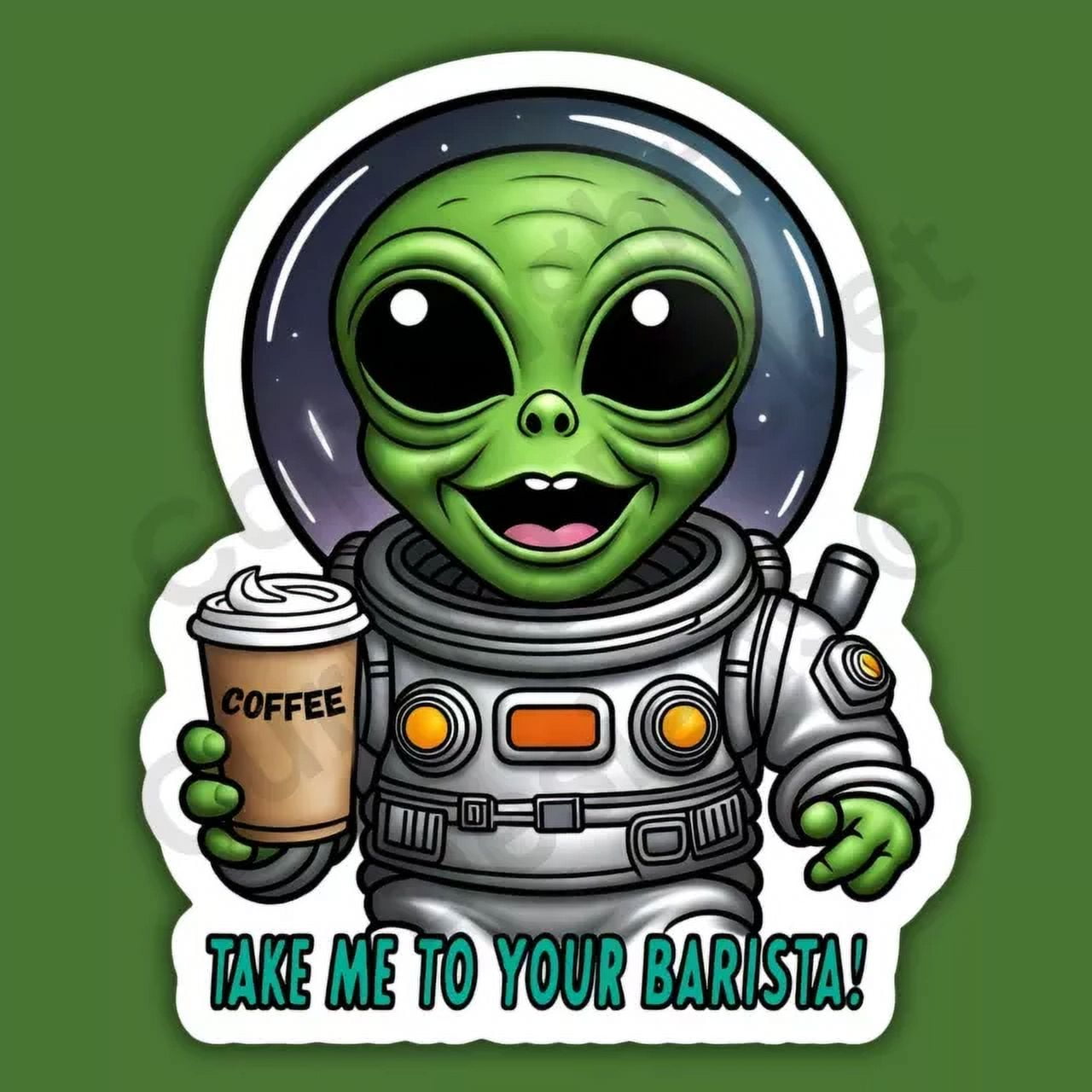 Take Me To Your Barista Coffee Space Alien Cute Sticker Phone Decal ...