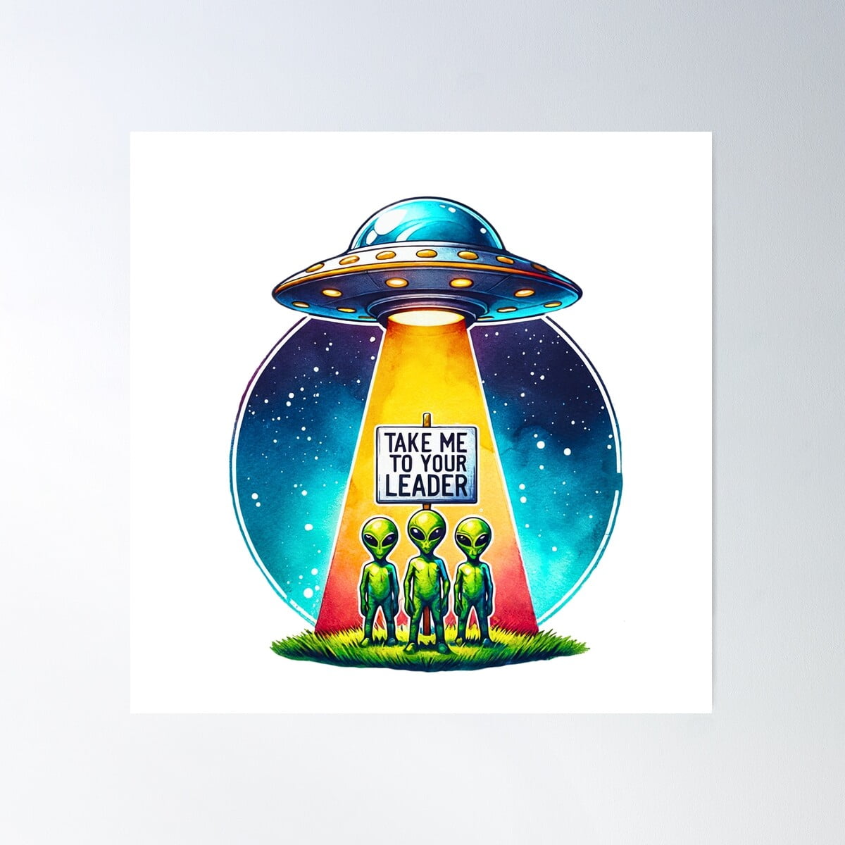 Take Me To Your Leader - Cute Aliens With Spaceship Design Poster Wall ...