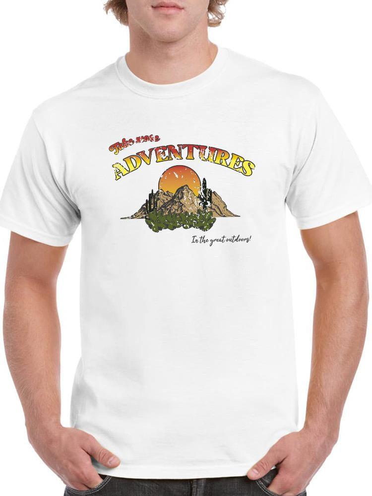 Take More Adventures! T-Shirt Men -Smartprints Designs, Male Small ...