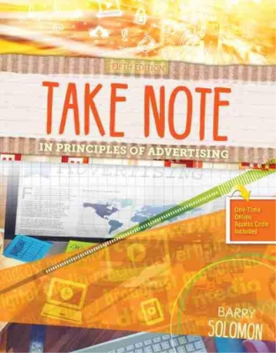 Take Note in Principles of Advertising Barry Solomon (Other printed ...