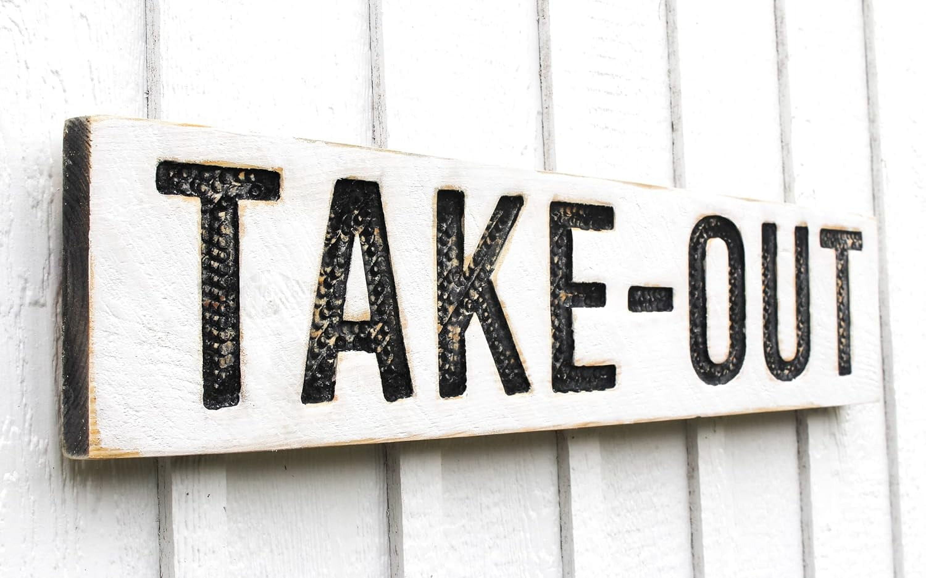 Take-Out Sign - Carved in a 40"x8" Solid Wood Board Rustic Distressed ...