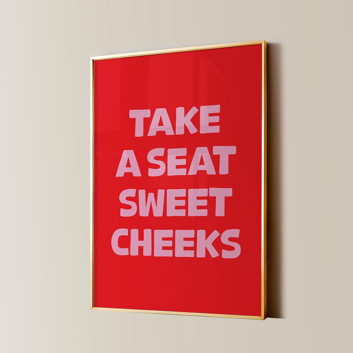 Take A Seat Sweet Cheeks Pink And Red Print, Funny Bathroom Wall Art ...