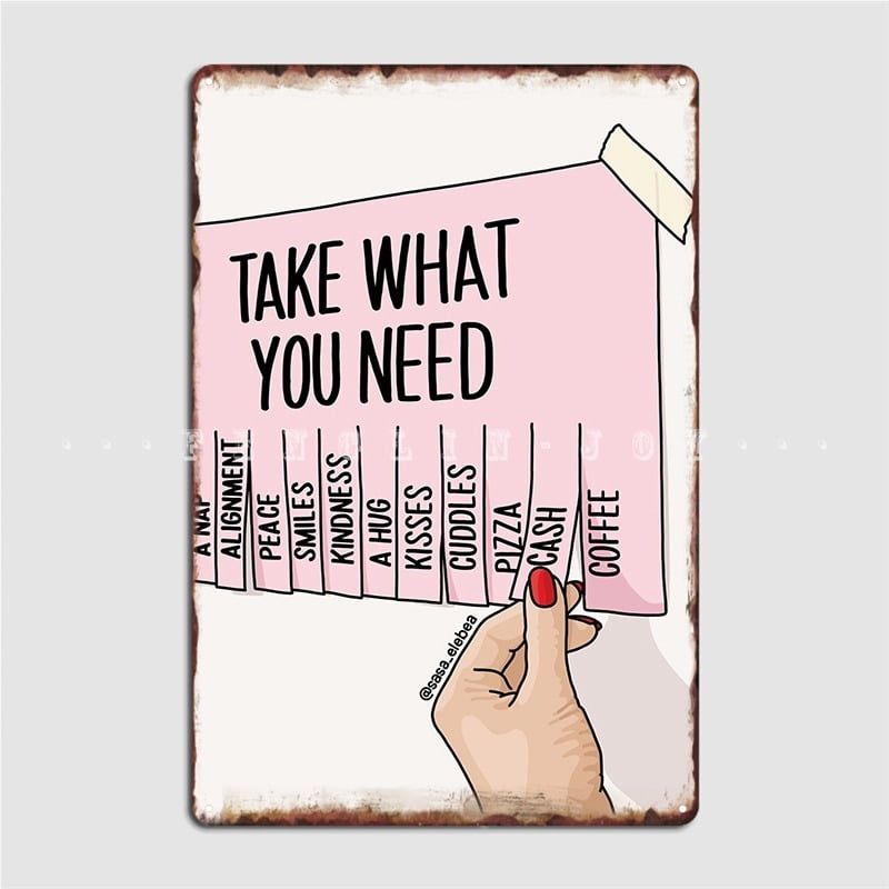 Take What You Need Metal Sign Cinema Garage Wall Wall Decor Designing ...