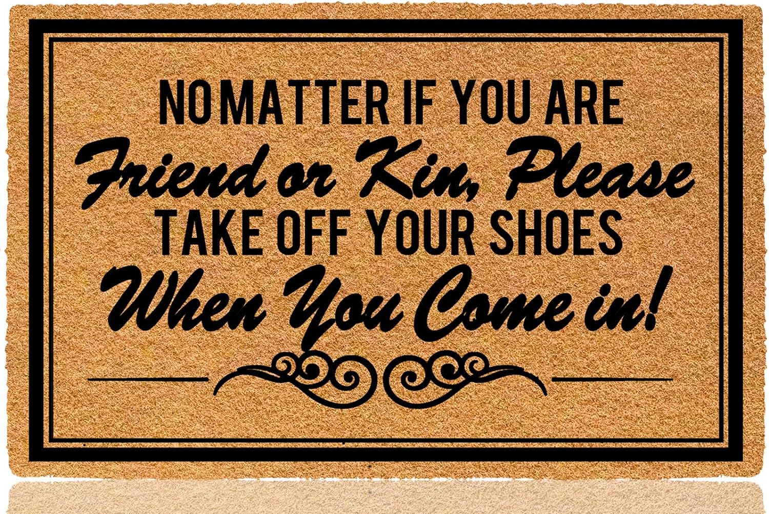 Take Your Shoes Off Sign Remove Your Shoes No Matter if You are Friend ...