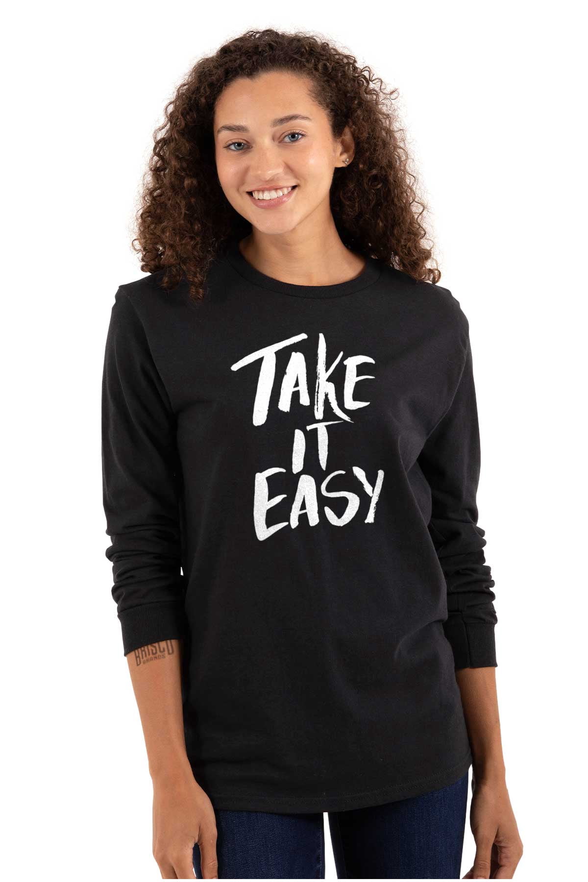 Take it Easy Pretty Fun Inspiring Long Sleeve TShirt Men Women Brisco ...