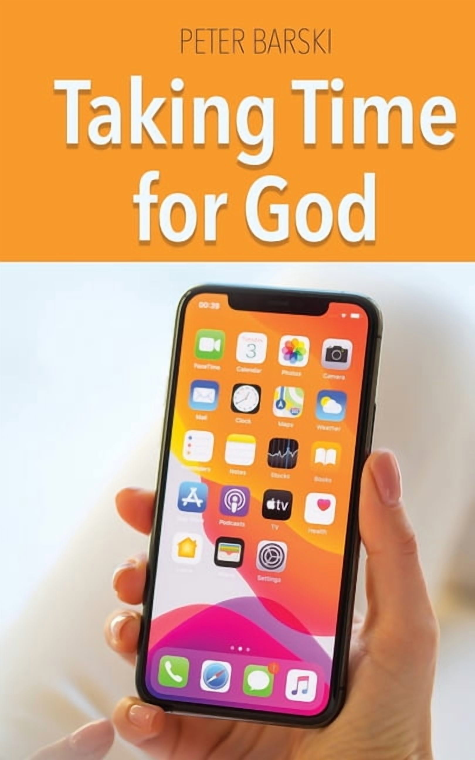 Taking Time For God, (Paperback) - Walmart.com
